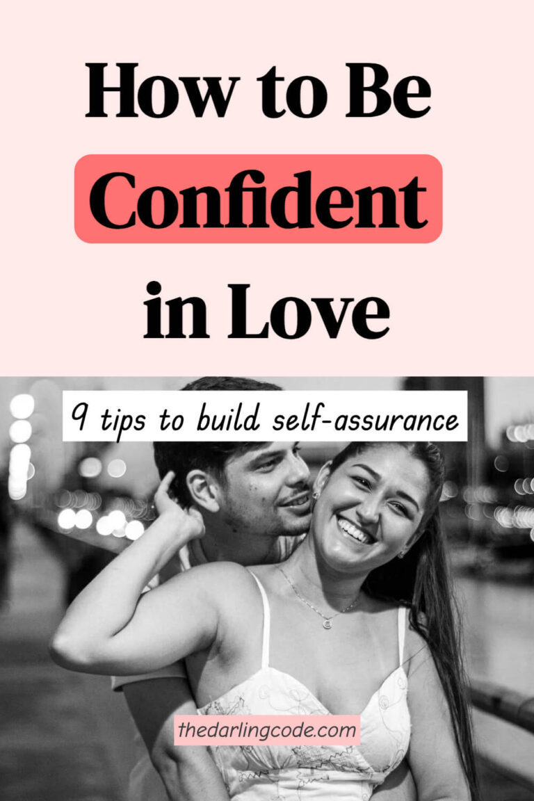 How to Be More Confident in Love: 9 Gentle Truths