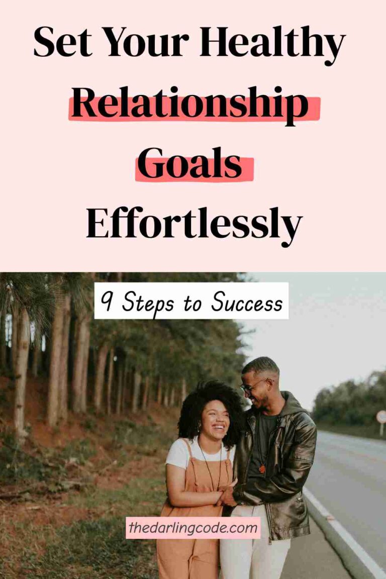 How to Set Healthy Relationship Goals Without Losing Yourself